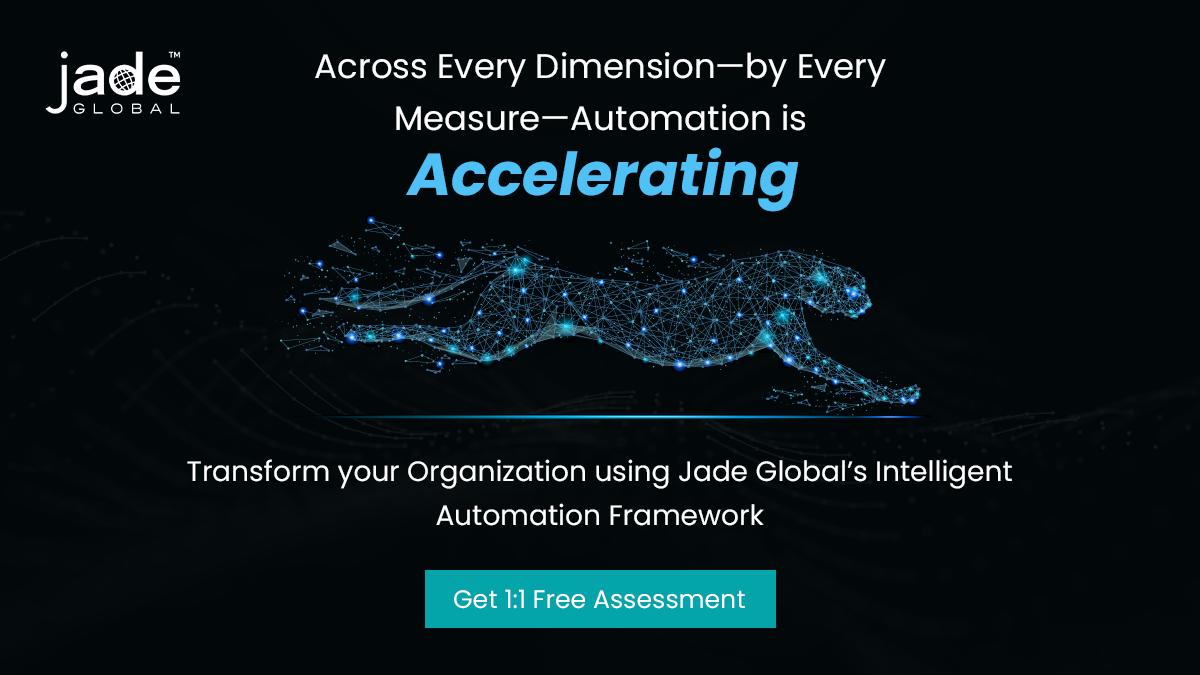 Transform Your Enterprise through Intelligent Automation with Jade Global